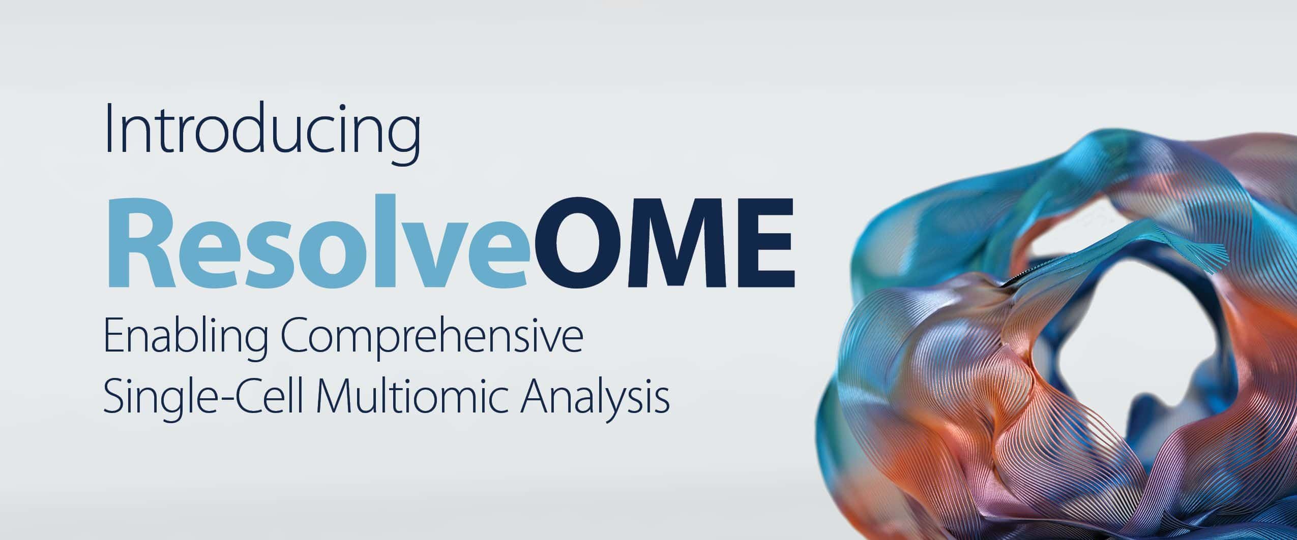 ResolveOME - BioSkryb Genomics